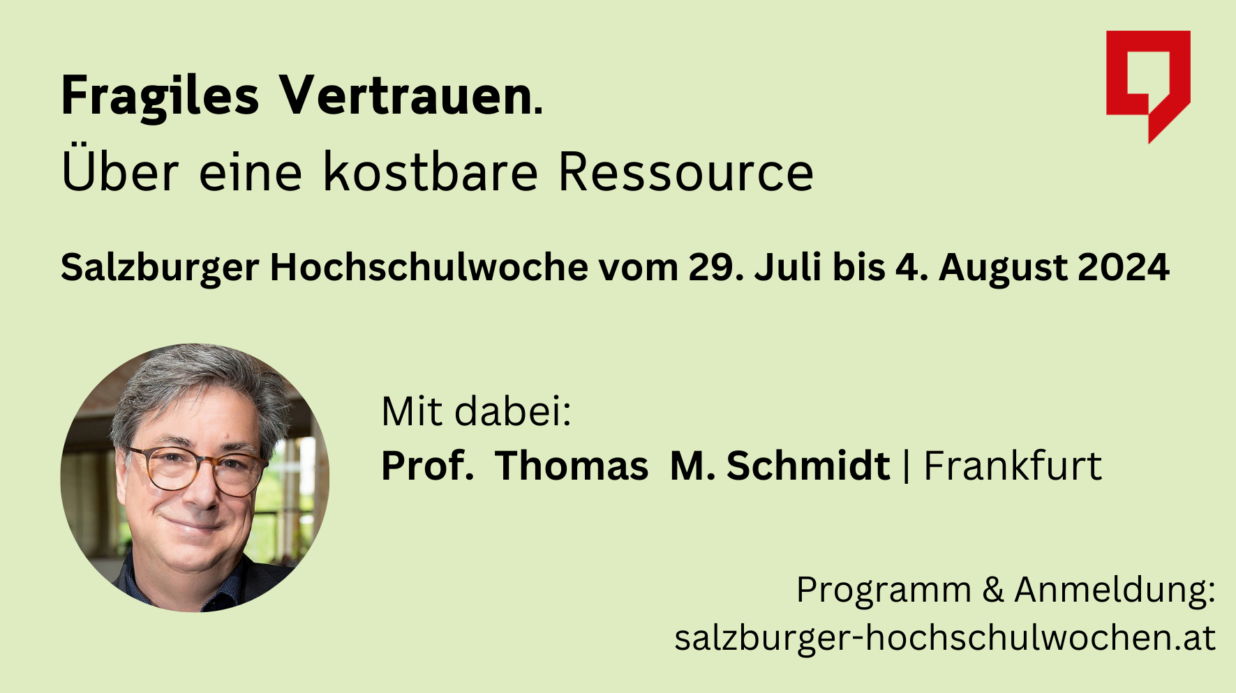 Thomas M. Schmidt - Referent bei der Salzburger Hochschulwoche 2024